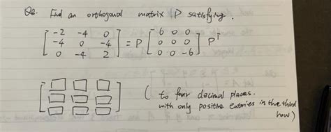 solved q6 and an orthogonal 2 4 4 o 4 matrix 2