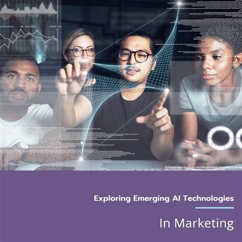 Exploring Emerging Ai Technologies In Marketing Kolor First
