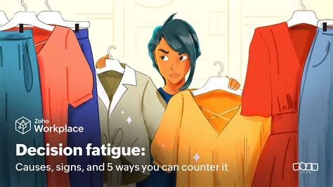 decision fatigue causes symptoms and how to counter it
