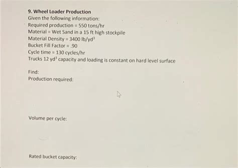 Solved 9 Wheel Loader Production Given The Following