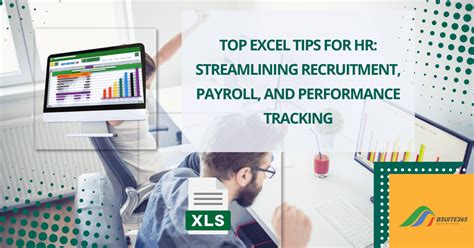 Excel Tips For Hr Streamlining Recruitment Payroll And Performance Tracking Bsuite365