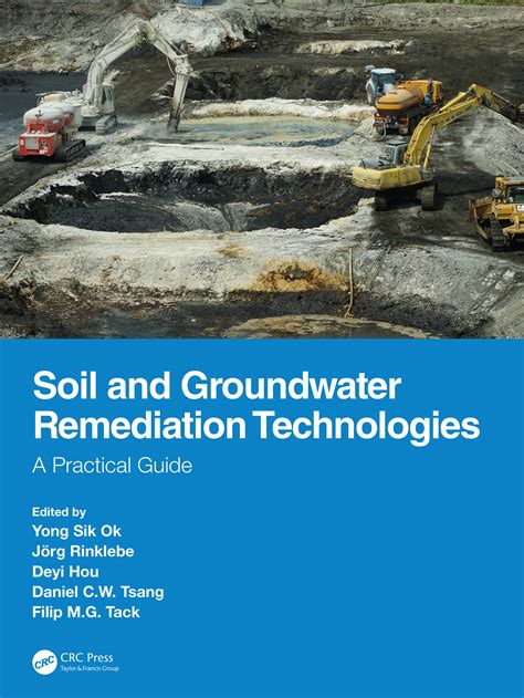 Soil And Groundwater Remediation Technologies Taylor And Francis Group