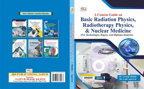 A Concise Guide On Basic Radiation Physics Radiotherapy Physics