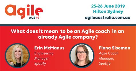 Agile Australia The Role Of The Agile Coach Is Evolving At Agileaus19 Fiona Siseman And Erin