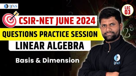 csir net june 2024 basis and dimension linear algebra mathematical science ifas maths