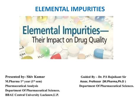 Elemental Impurities By Shiv Kalia Pptx