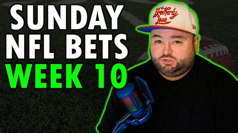 Week 10 Nfl Sunday Bets Kyle Kirms Picks And Predictions The Sauce