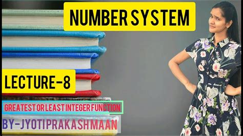 Chapter 1number System L 8 Greatest And Least Integer Function