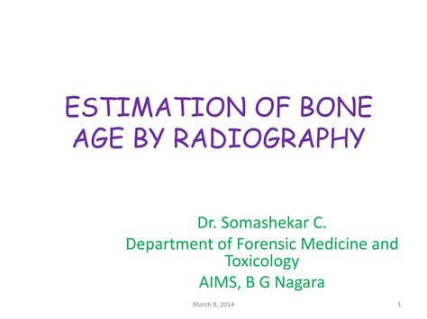 Age Estimation By Radiological Method Using X Rays Pptx
