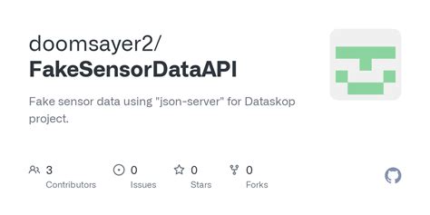 Github Doomsayer2fakesensordataapi Fake Sensor Data Using Json
