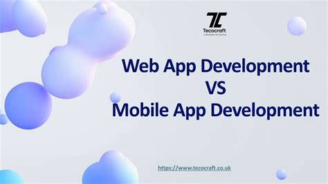 Ppt Mobile App Development Vs Web App Development Which Is Best In 2025 Powerpoint