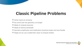 Replacing The Geometry Pipeline With Mesh Shaders Pdf