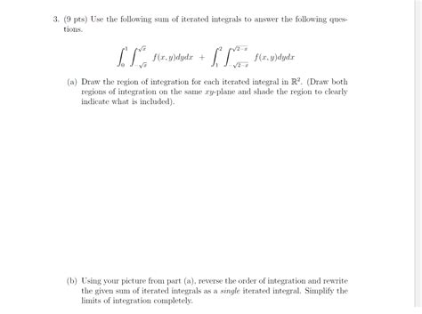 Solved 3 9 Pts Use The Following Sum Of Iterated