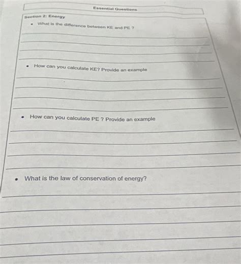 Solved Essential Questions Section Energy What Is The Difference Between KE And PE