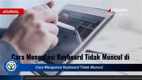 Ketahui Cara Mengatasi Keyboard Tidak Muncul Di Hp Android Atau Laptop