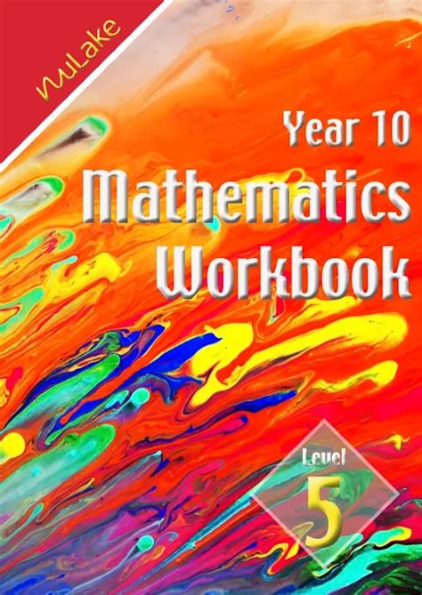 Year 10 Maths Workbook Level 5