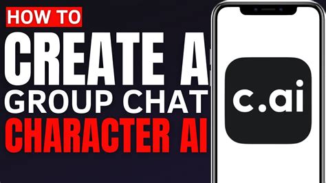 How To Create Group Chat On Character Ai Make A Group Chat On Character Ai Tutorial Youtube