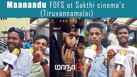 Fdfs Maanaadu Public Review Sakthi Cinemas Suvar Otti