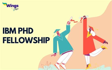 Ibm Phd Fellowship 2023 Stipend Eligibility Application Leverage Edu