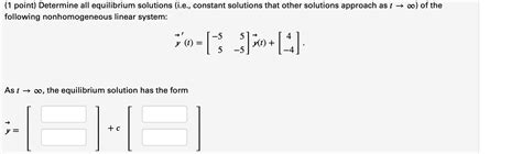 Solved 1 Point Consider The Initial Value Problem 1