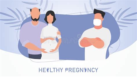 Healthy Pregnancy Poster A Pregnant Woman And Her Man Came To The