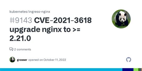 CVE 2021 3618 Upgrade Nginx To 2 21 0 Issue 9143 Kubernetes