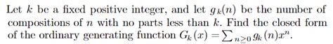 Solved Let K Be A Fixed Positive Integer And Let Gk N Be Chegg