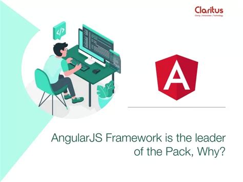 Ppt Angularjs Framework Is The Leader Of The Pack Why Powerpoint