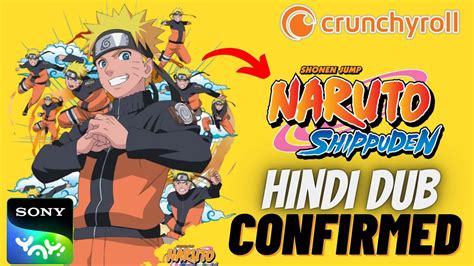 Naruto Shippuden Hindi Dub Confirmed Naruto Shippuden Release Date