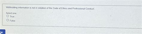 Solved Withholding Information Is Not In Violation Of The