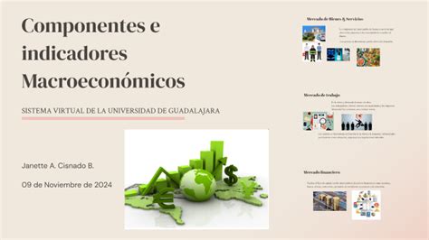 Componentes E Indicadores Macroeconómicos By Janette Hu On Prezi