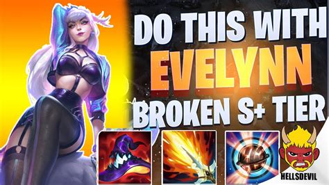 Wild Rift Do This With Evelynn Still S Tier Evelynn Gameplay