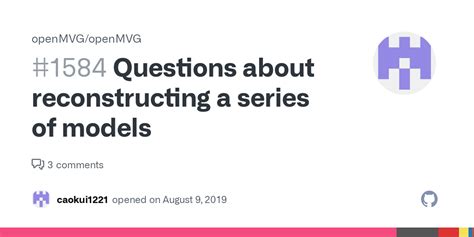 questions about reconstructing a series of models · issue 1584