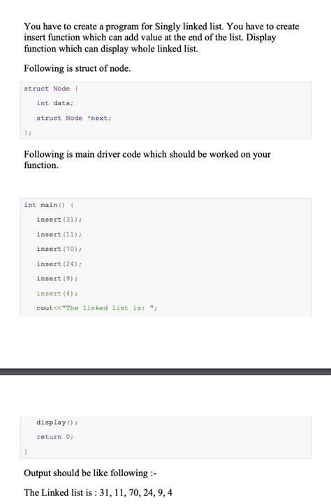 Solved You Have To Create A Program For Singly Linked List