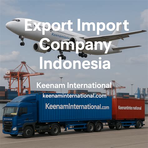 Export Import Company Indonesia