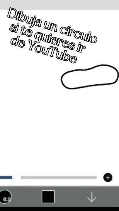 Dibuja Un Círculo Si Te Quieres Ir De Youtube 🤧 Shorts Random Sus Youtube