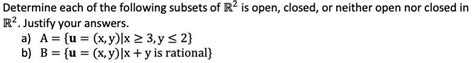 Solved Determine Each Of The Following Subsets Of R² Is