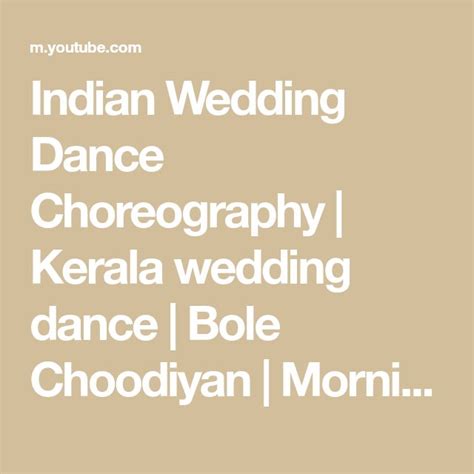 Indian Wedding Dance Choreography Kerala Wedding Dance Bole