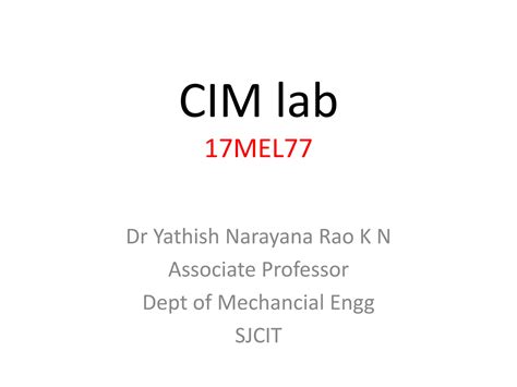 Computer Integrated Manufacture And Design Lab Manual Ppt