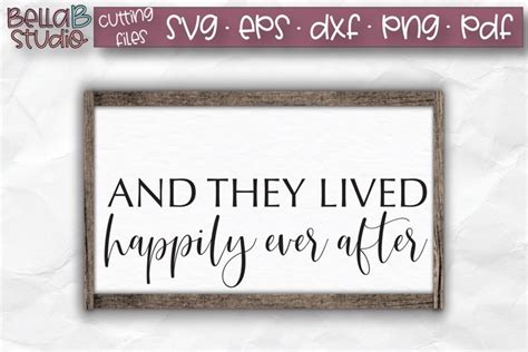 Wedding Sign Svg And They Lived Happily Ever After Svg