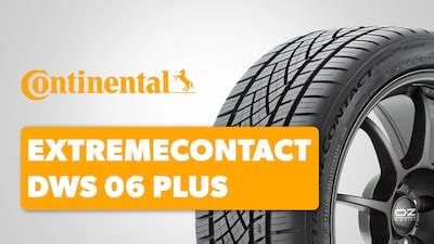 Continental ExtremeContact DWS 06 Plus | 215/45ZR17 | Tire Rack