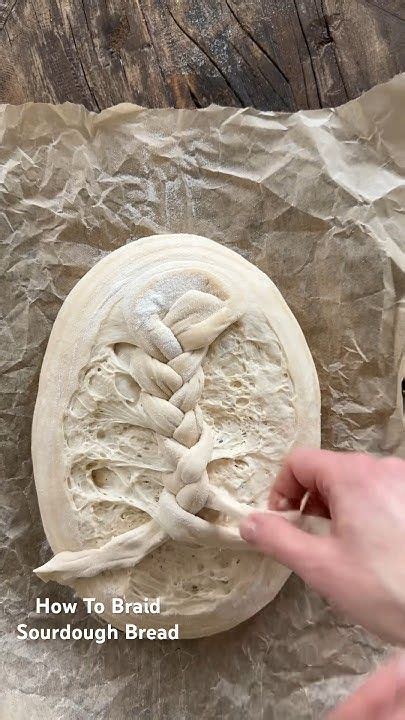 How To Braid Sourdough Bread Sourdough Bread Homemade Sourdough