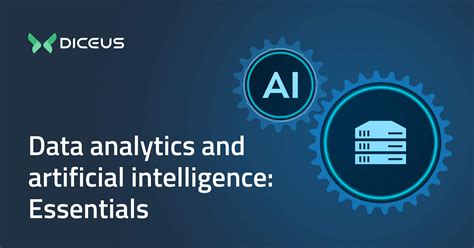 Ai For Data Analytics The Ultimate Guide For 2025 Diceus