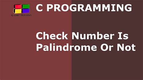 C Program To Check Number Is Palindrome Or Not Hindi Youtube