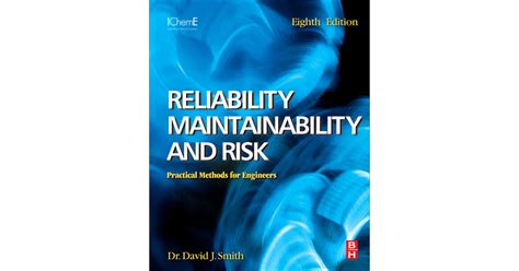 Reliability Maintainability And Risk 8th Edition [book]
