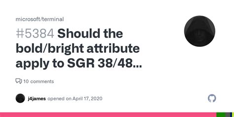 Should The Bold Bright Attribute Apply To Sgr 38 48 Indexed Colors · Issue 5384 · Microsoft