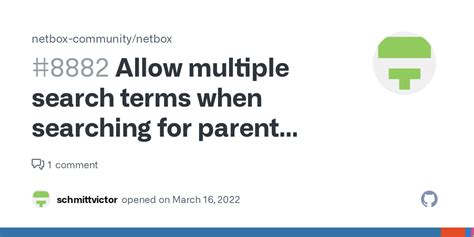 Allow Multiple Search Terms When Searching For Parent Prefixes In IP Addresses Issue 8882
