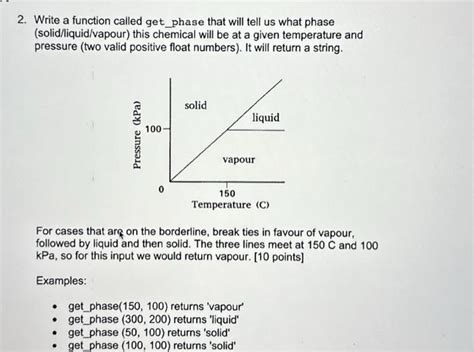 Solved 2 Write A Function Called Get Phase That Will Tell Chegg