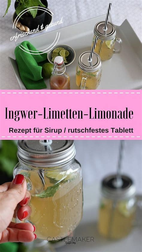 Ingwer Limetten Limonade Auf Rutschfestem Tablett Mit Rezept