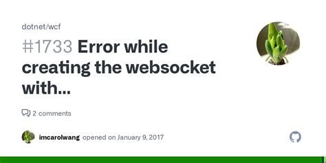 error while creating the websocket with coreclrclientwebsocketfactory
